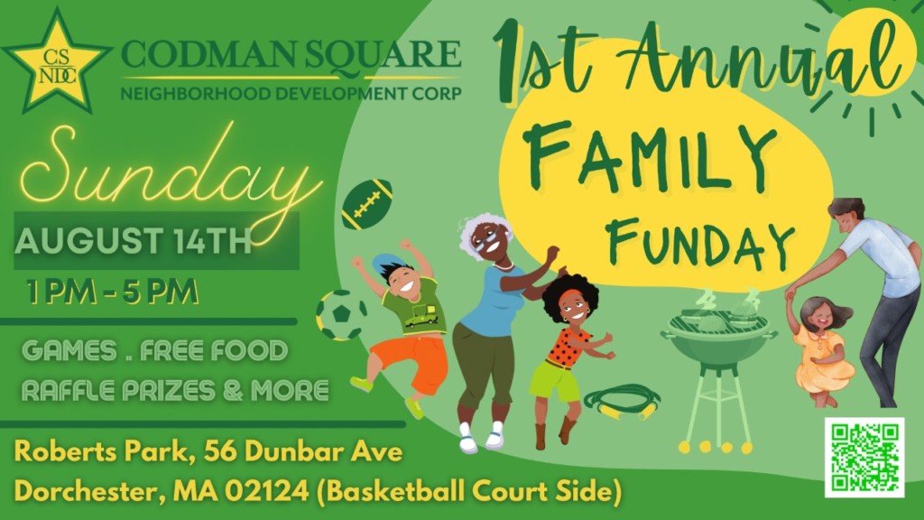 Events * Codman Square Neighborhood Development Corporation
